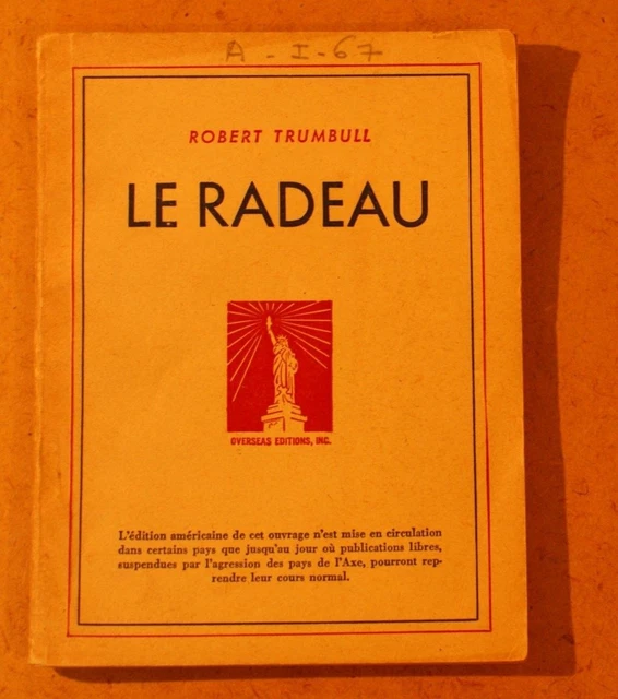 000257 - LE radeau (Robert Trumbull) [guerre,japon,pacifique] EUR 3,00 ...
