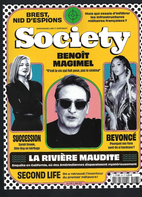 SOCIETY-08 JUIN 2023-BENOIT MAGIMEL/BEYONCE/Second life/Sarah SNOOK ...