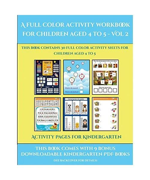ACTIVITY PAGES FOR Kindergarten (A full color activity workbook for ...