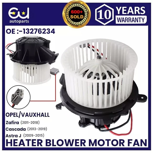 FOR VAUXHALL ASTRA J Mk6 Zafira C Mk3 Cascada Heater Blower Motor Fan ...