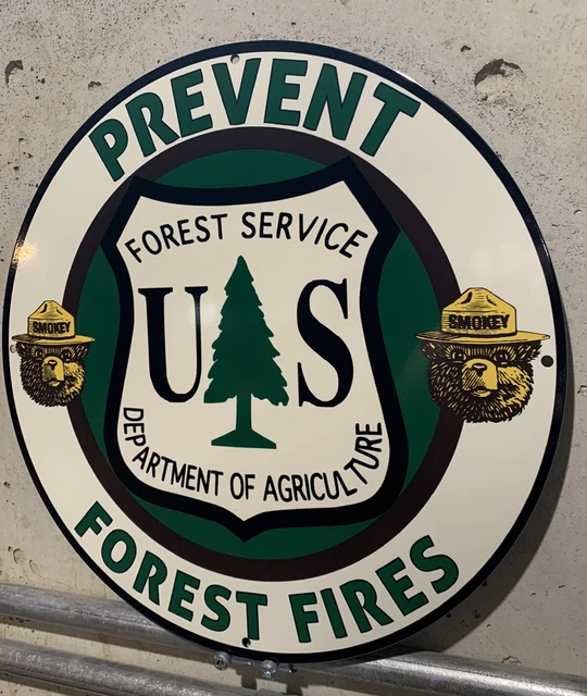 SMOKEY US FOREST Service Fire Prevention Heavy Steel Metal Quality Sign ...