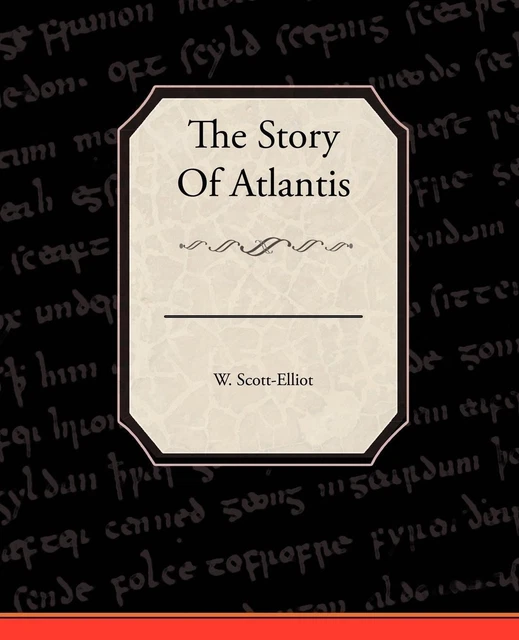THE STORY OF Atlantis W. Scott-Elliot EUR 14,80 - PicClick DE