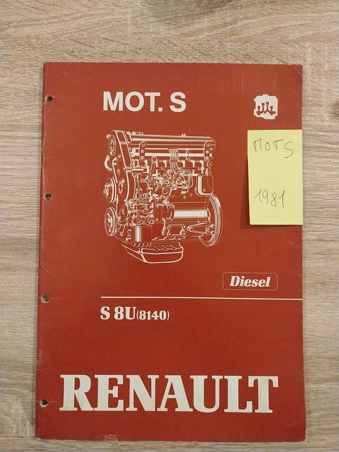 MANUEL REPARATION RENAULT Mot S Moteur S 8U 8140 Diesel 2445 Cm3 Revue ...