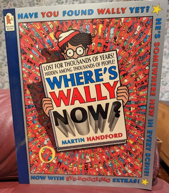 WHERE'S WALLY NOW? Classic Edition by Martin Handford (Large Paperback ...