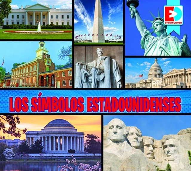 LOS SMBOLOS ESTADOUNIDENSES (American Symbols) by Maria Koran (Spanish ...