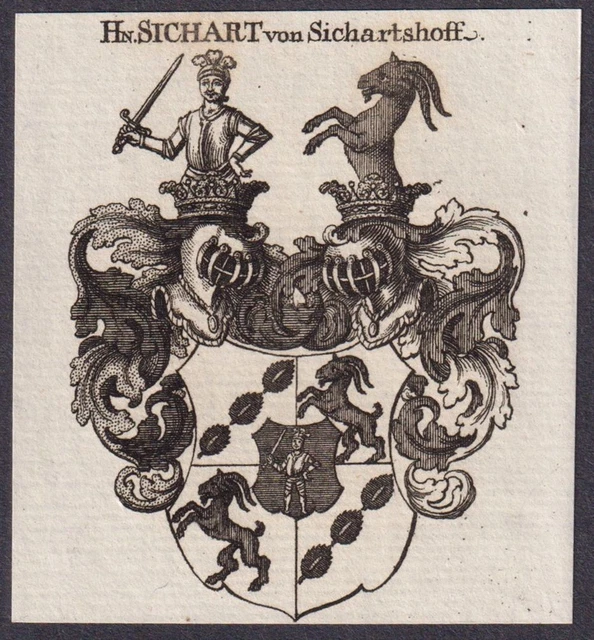 SICHART VON SICHARTSHOFF Wappen coat of arms Adel Heraldik Kupferstich ...