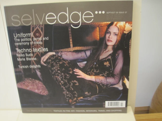 SELVEDGE MAGAZINE THE Uniform Issue 07 The Fabric Of Your Life £5.91 ...