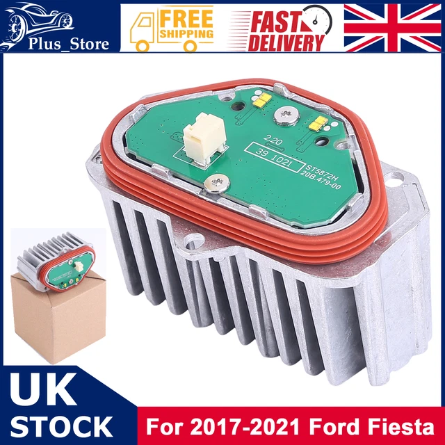 LED DRL MODULE 208479-00 For 2017-2021 Ford Fiesta MK8 1.1 Ti-VCT H1 ...