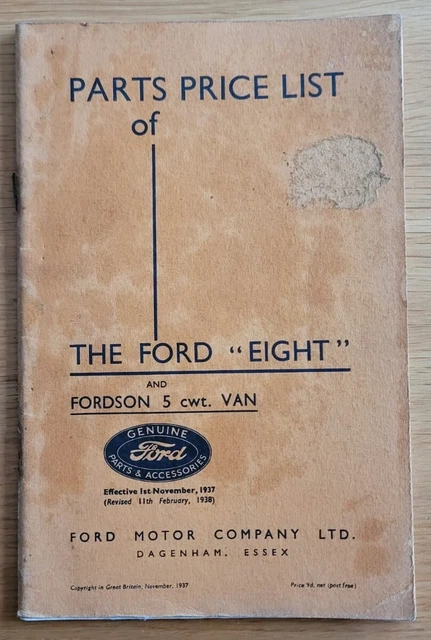 FORD PARTS PRICE LIST OF THE FORD EIGHT & FORDSON 5 CWT VAN 1st ...