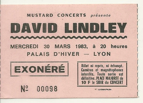 RARE / TICKET Billet De Concert - David Lindley : Live A Lyon ( France ...
