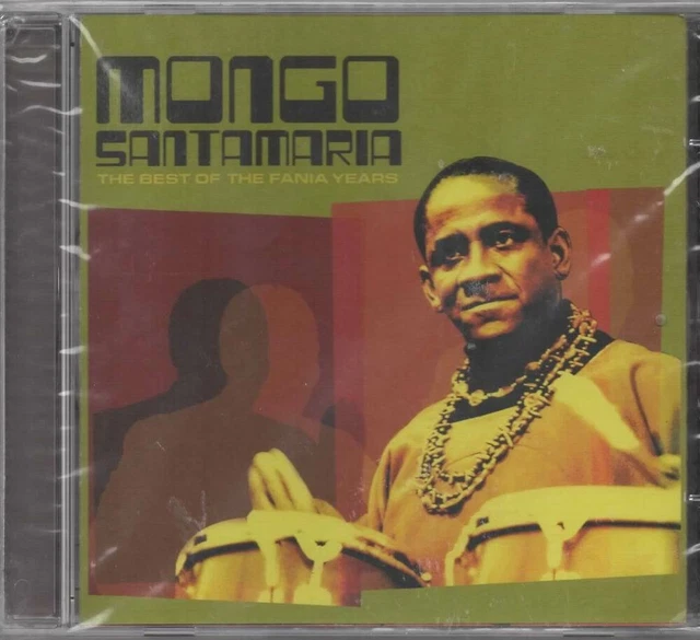 MONGA SANTAMARIA THE Best Of The Fania Years CD NEU Mambomongo Sofrito ...