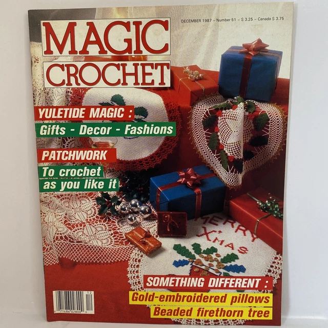 MAGIC CROCHET MAGAZINE Issue No. 51 December 1987 Vintage 34 Projects ...