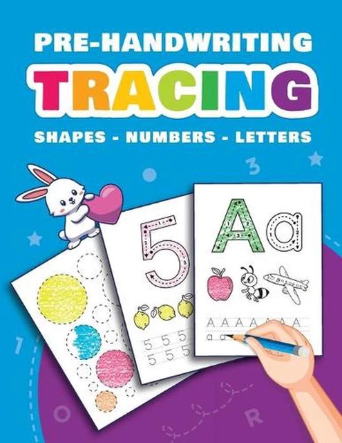 PRE-HANDWRITING: TRACING SHAPES, Numbers and Letters by Alaya Books ...