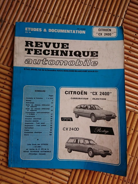 REVUE TECHNIQUE CITROËN CX 2400 Carburateur Injection GTI Prestige. EUR ...