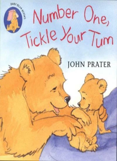 NUMBER ONE, TICKLE Your Tum (Baby Bear Books) By John Prater ...