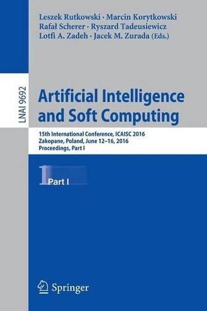 ARTIFICIAL INTELLIGENCE AND Soft Computing: 15th International ...