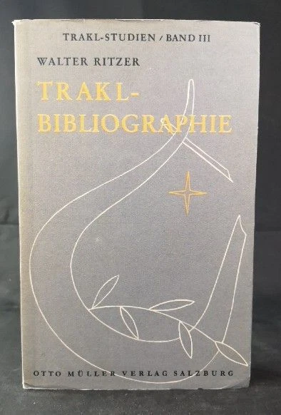 TRAKL - BIBLIOGRAFIA. Trakl-Studien Volume III. Ritzer, Walter: EUR 9 ...
