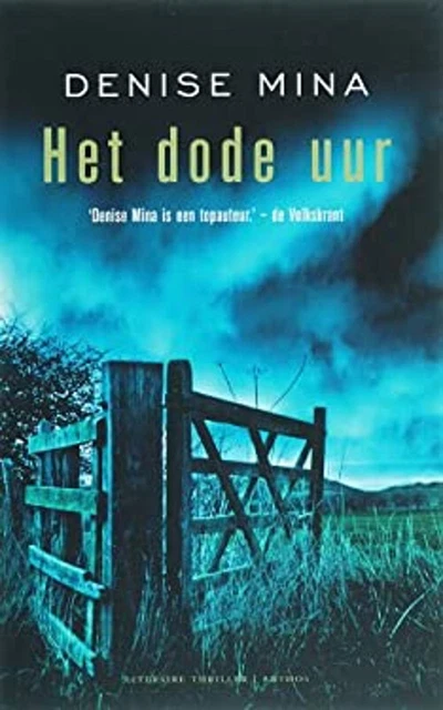 HET DODE UUR Paddy Meehan, #2 Denise Mina EUR 4,33 - PicClick FR