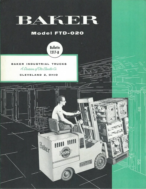 FORK LIFT TRUCK Brochure - Otis Elevator - Baker - FTD-020 - c1959 ...