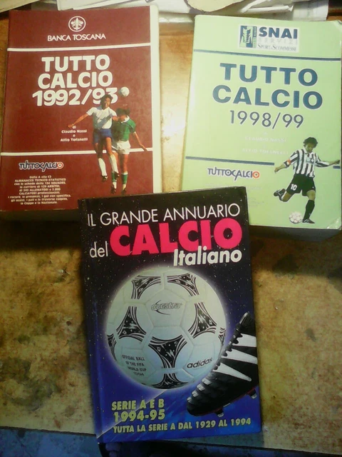 IL GRANDE ANNUARIO Calcio 1994-95 + Tutto Calcio 1992/93 + Tutto Calcio ...