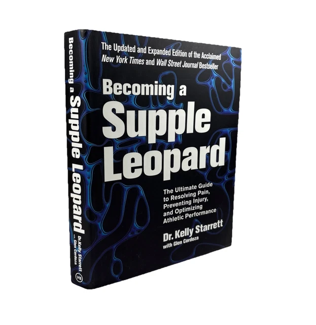BECOMING A SUPPLE Leopard 2nd Edition: Ultimate Guide to Resolving Pain ...