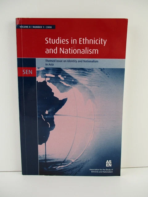 STUDIES IN ETHNICITY And Nationalism - Vol 8 Number 1 2008 (B12) EUR 21 ...