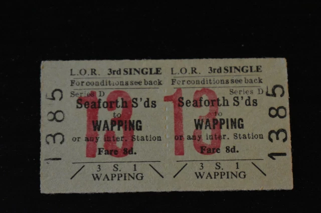 LIVERPOOL OVERHEAD RAILWAY Ticket LOR SEAFORTH SANDS to WAPPING No 1385 ...