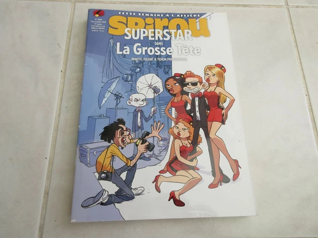 SPIROU 3998 26.11.2014 Pierre MAKYO SPIROU et FANTASIO Les LETURGIE ...