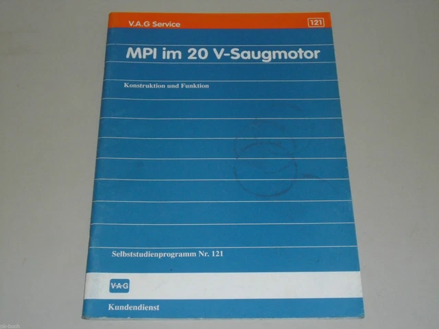 SSP 121 AUDI Selbststudienprogramm Service Training MPI im 20V Saugmotor 2,3l EUR 19,90 ...