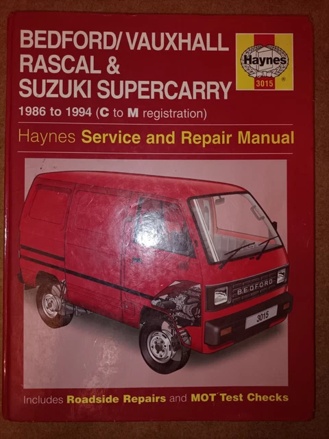 BEDFORD RASCAL & Suzuki Supercarry 1.0 Petrol 1986-94 Workshop Manual ...