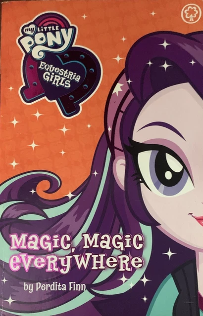 MY LITTLE PONY, Equestria Girls, Magic Magic Everywhere £17.00 - PicClick UK