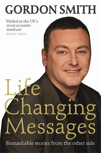 GORDON SMITH LIFE-CHANGING Messages (Tascabile) EUR 20,68 - PicClick IT