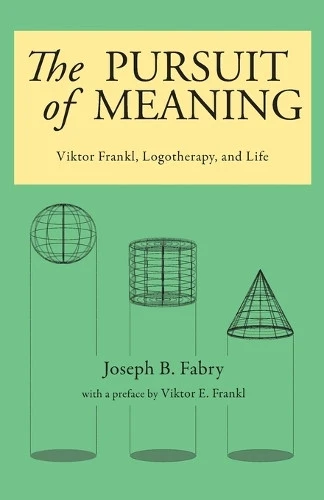 JOSEPH B FABRY The Pursuit of Meaning (Poche) EUR 21,30 - PicClick FR