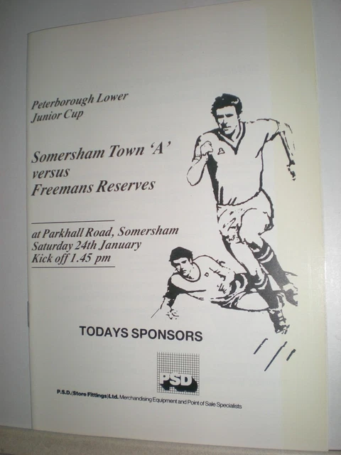 SOMERSHAM TOWN A, v FREEMANS RESERVES, 24th JAN 87.PETERBOROUGH LOWER ...