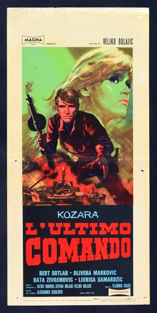 AFFICHE L'ULTIMO COMMANDE Veljko Bulajic Bert Sotlar Markovic Kozara ...