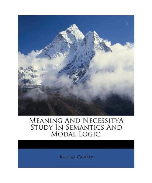 MEANING AND NECESSITYA Study in Semantics and Modal Logic., Rudolf Carnap EUR 49,35 - PicClick FR