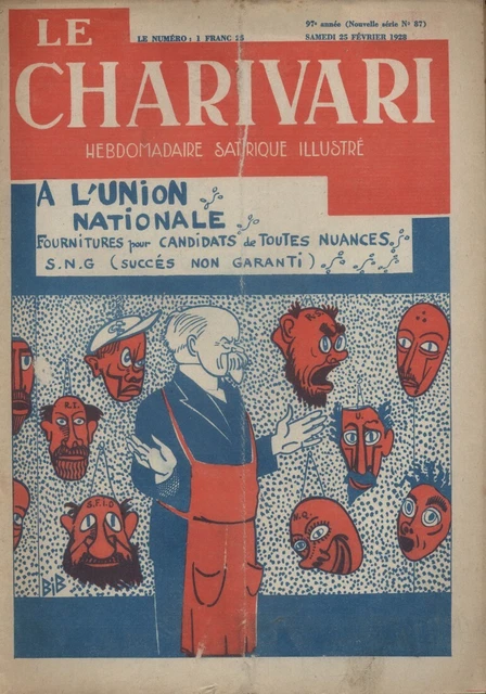 LE CHARIVARI N 87. Hebdomadaire satirique illustr . 25 f vrier 1928 ...