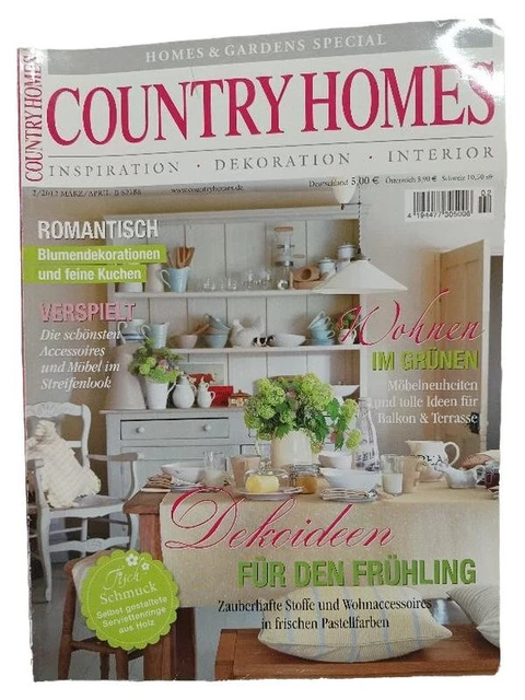 COUNTRY HOMES HOMES & Gardens Special 2/2012 Frühling Deko Blumen ...