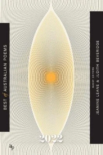 BEST OF AUSTRALIAN Poems 2022 by Judith Beveridge EUR 31,52 - PicClick FR