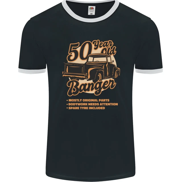 50 Year Old Banger Birthday 50th Year Old Mens Ringer T Shirt Fotl £9