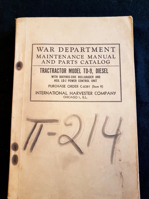 WAR DEPARTMENT TECHNICAL Manual 1944 Tractractor Model TD-9 £30.00 ...