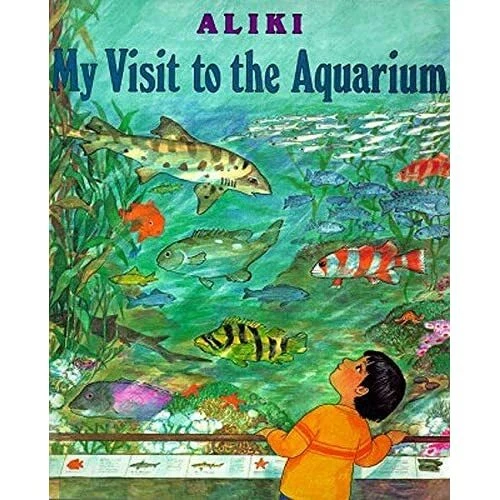 MY TRIP TO the Aquarium (Trophy Picture Books) - Paperback NEW Aliki ...