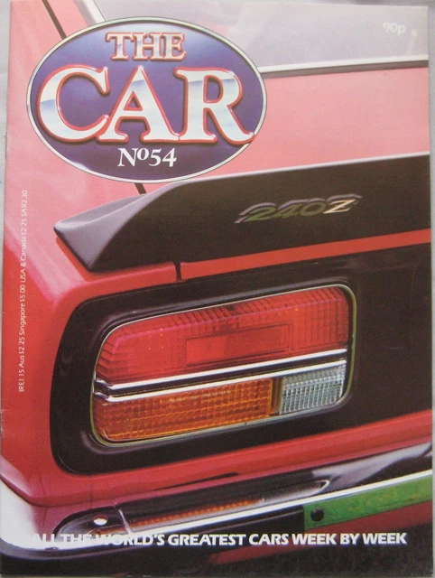 THE CAR ORBIS magazine Issue 54 featuring Datsun 240Z cutaway drawing £ ...