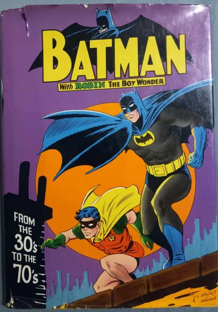 BATMAN WITH ROBIN The Boy Wonder From the 30s to the 70s hardback libro ...