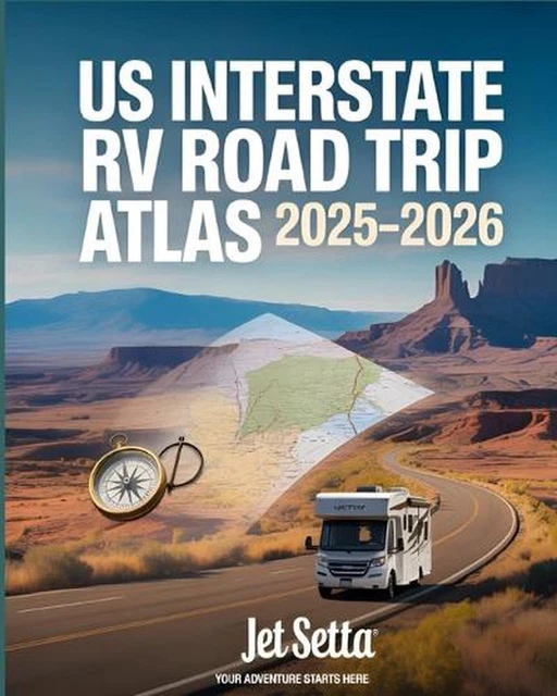 US INTERSTATE RV Road Trip Atlas 2025-2026: Complete Guide with ...