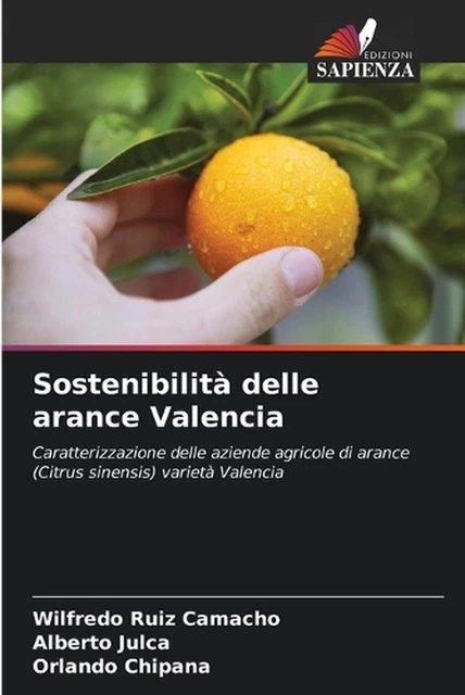 SOSTENIBILIT DELLE ARANCE Valencia by Wilfredo Ruiz Camacho Paperback Book EUR 72,80 - PicClick FR