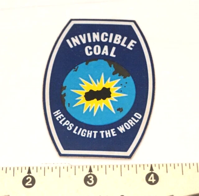 COAL MINING STICKER Invincible Coal Helps Light The World. $6.73 ...