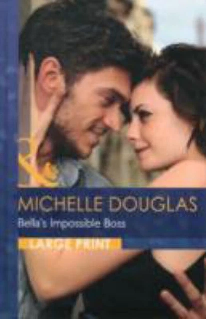 BELLA'S IMPOSIBLE BOSS Tapa Dura Michelle Douglas EUR 4,11 - PicClick IT