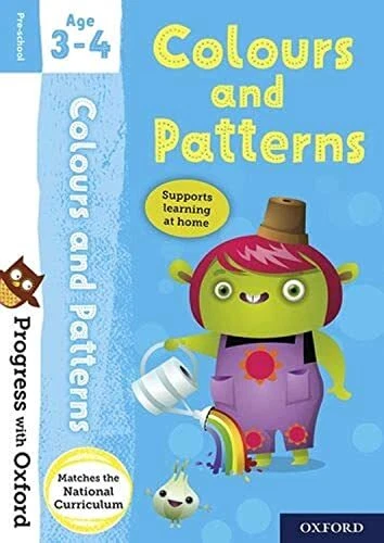 PROGRESS WITH OXFORD: Colours and Patterns Age 3-4 By Kate Robin EUR 11 ...