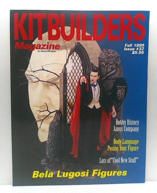 KIT BUILDERS MAGAZINE #32 1999 Bela Lugosi Figures Dracula The Mummy £7 ...